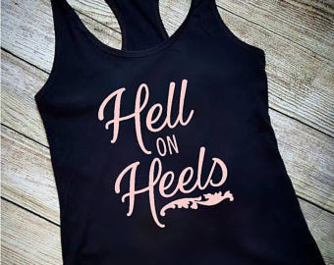 Racer Back or Solid Tank Top Hell on Heels. - Etsy