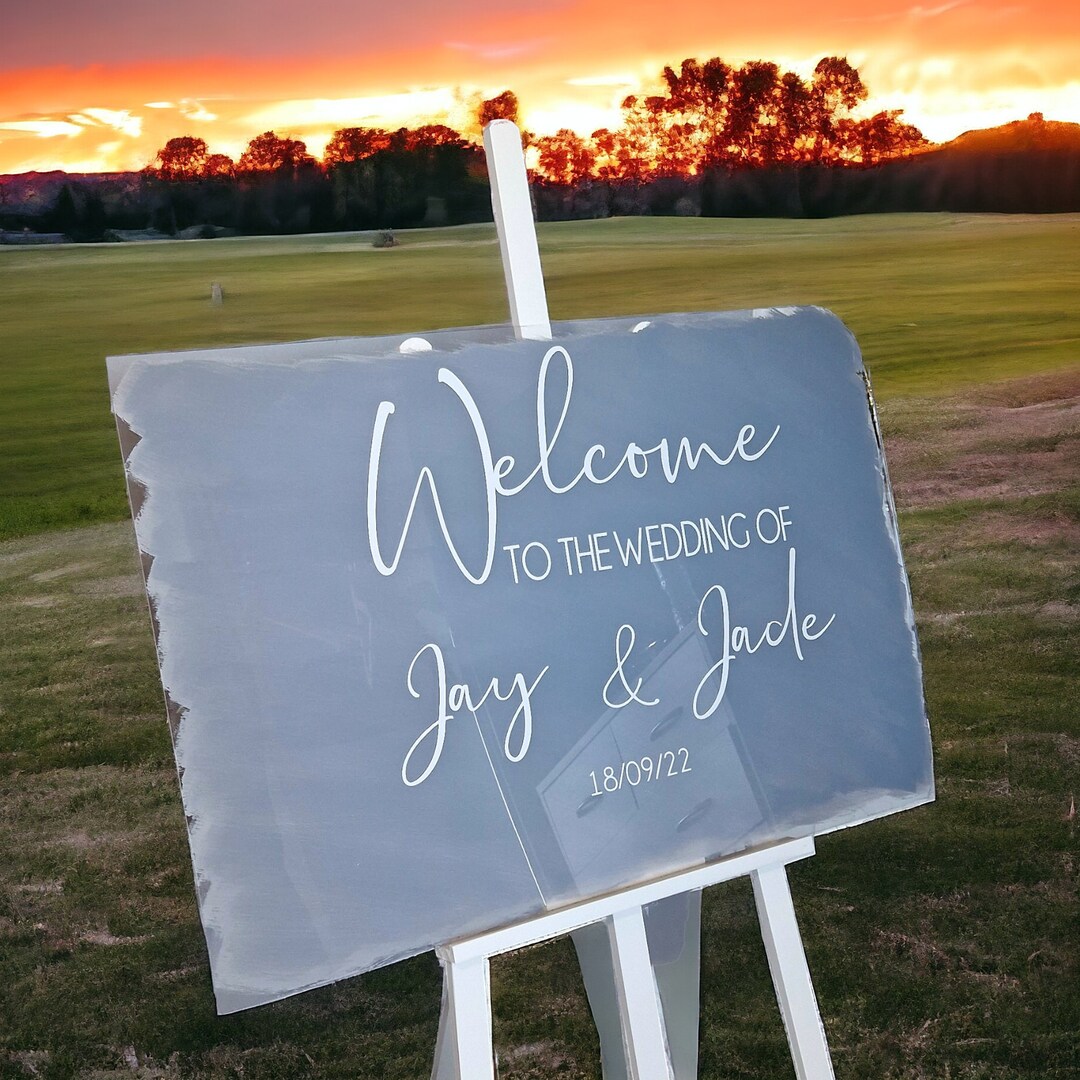 A2 Welcome Sign, Personalised Welcome to the Wedding Signage, Clear ...