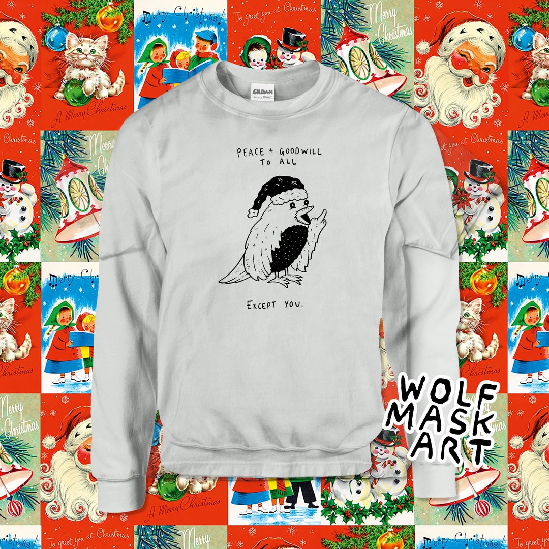 Wolfmask PEACE AND GOODWILL Cheeky Robin Rude Christmas Jumper Sweater ...