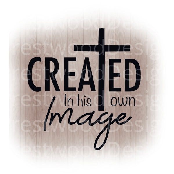 Created in His Image Shirt - Etsy