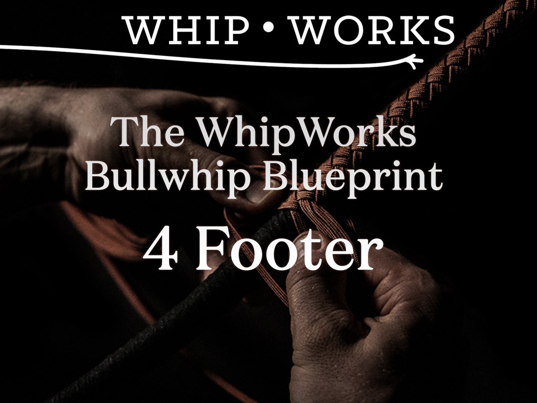 Whipworks Bullwhip Blueprint for a 4 Foot, 16 Plait, Triple Plaited ...