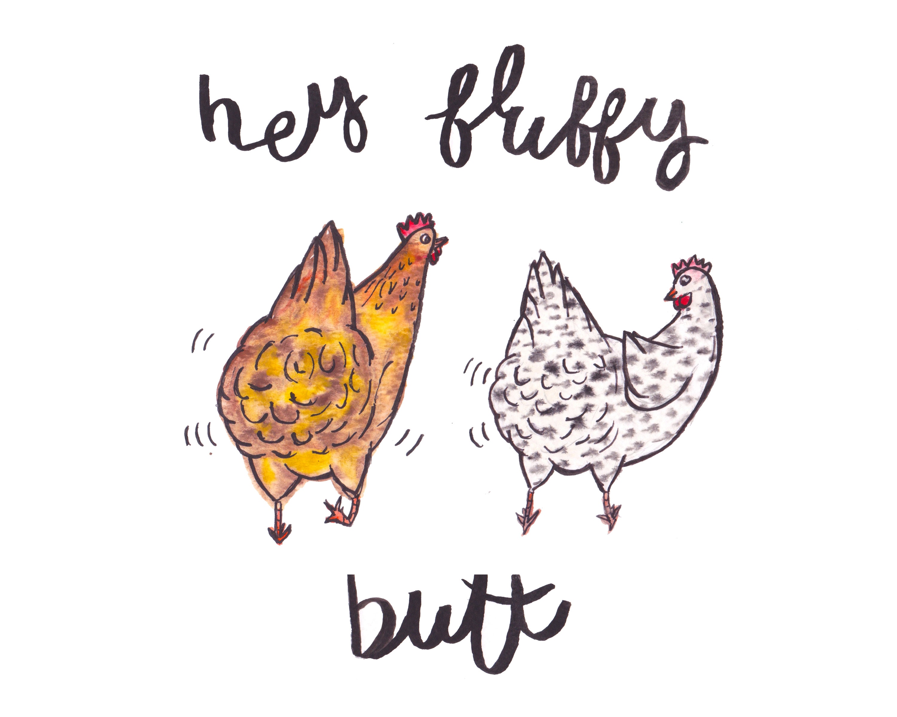 Chicken Painting / Chicken Butt / Funny Quote / Lettering Art / Chicken ...