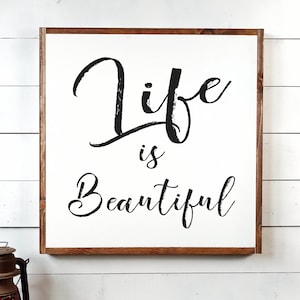 Life is Beautiful Sign is Beautiful Sign Beautiful Life - Etsy