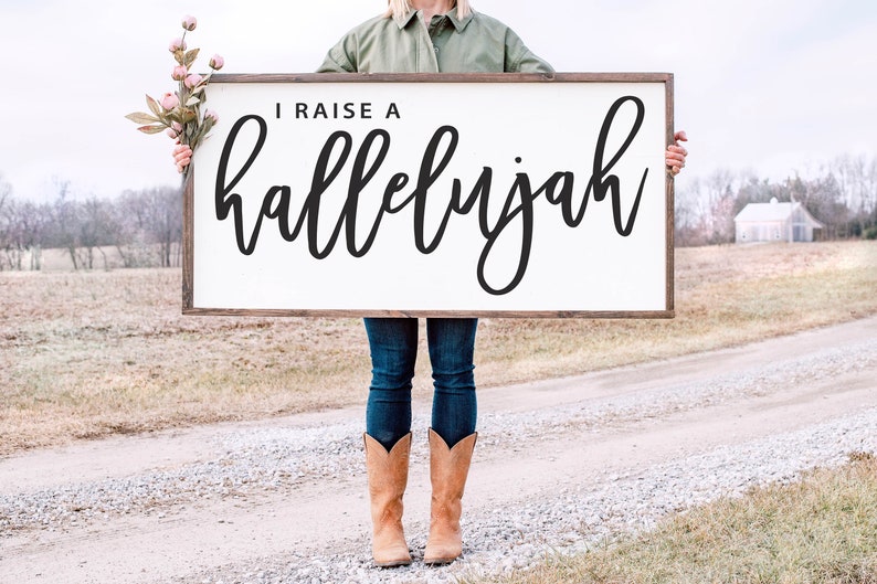 I Raise Hallelujah Sign, Hallelujah Sign, Hallelujah Wall Decor ...