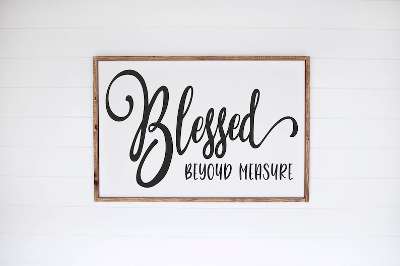 Blessed Beyond Measure Sign, Blessed Sign, Wood Blessed Decor, Wood ...