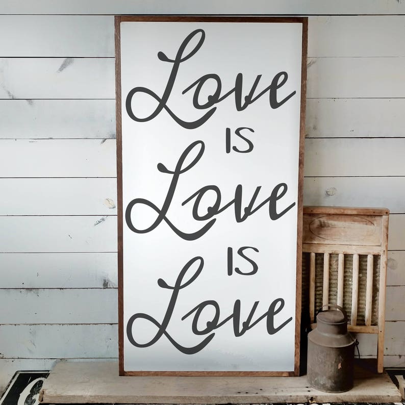 Love is Love is Love Sign Love is Sign Love Gift Wedding | Etsy