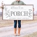 Welcome to Our Porch Sign, Wood Porch Sign, Porch Sign, Porch Decor ...