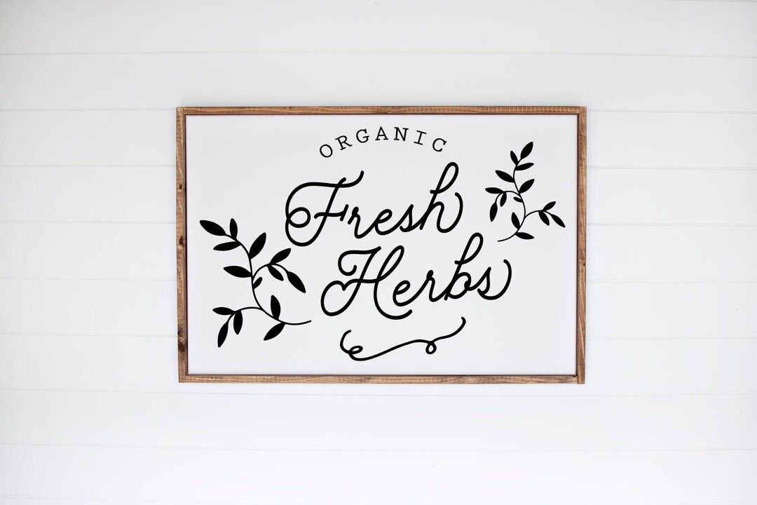 Organic Fresh Herbs Sign, Flower Sign, Wood Fresh Herbs Decor, Wood ...