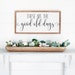 Good Old Days Sign Wood Good Old Days Sign Home Wall Decor - Etsy