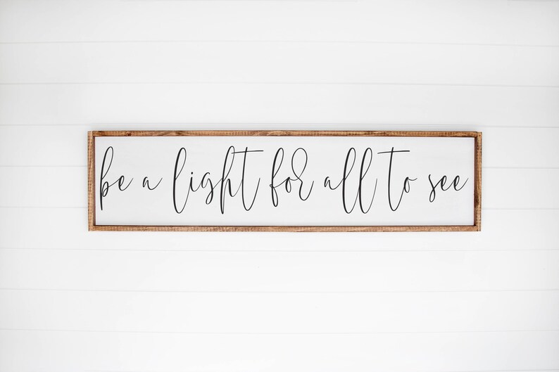 Be A Light for All to See Sign, Light Wall Decor, Be A Light Wall Sign ...