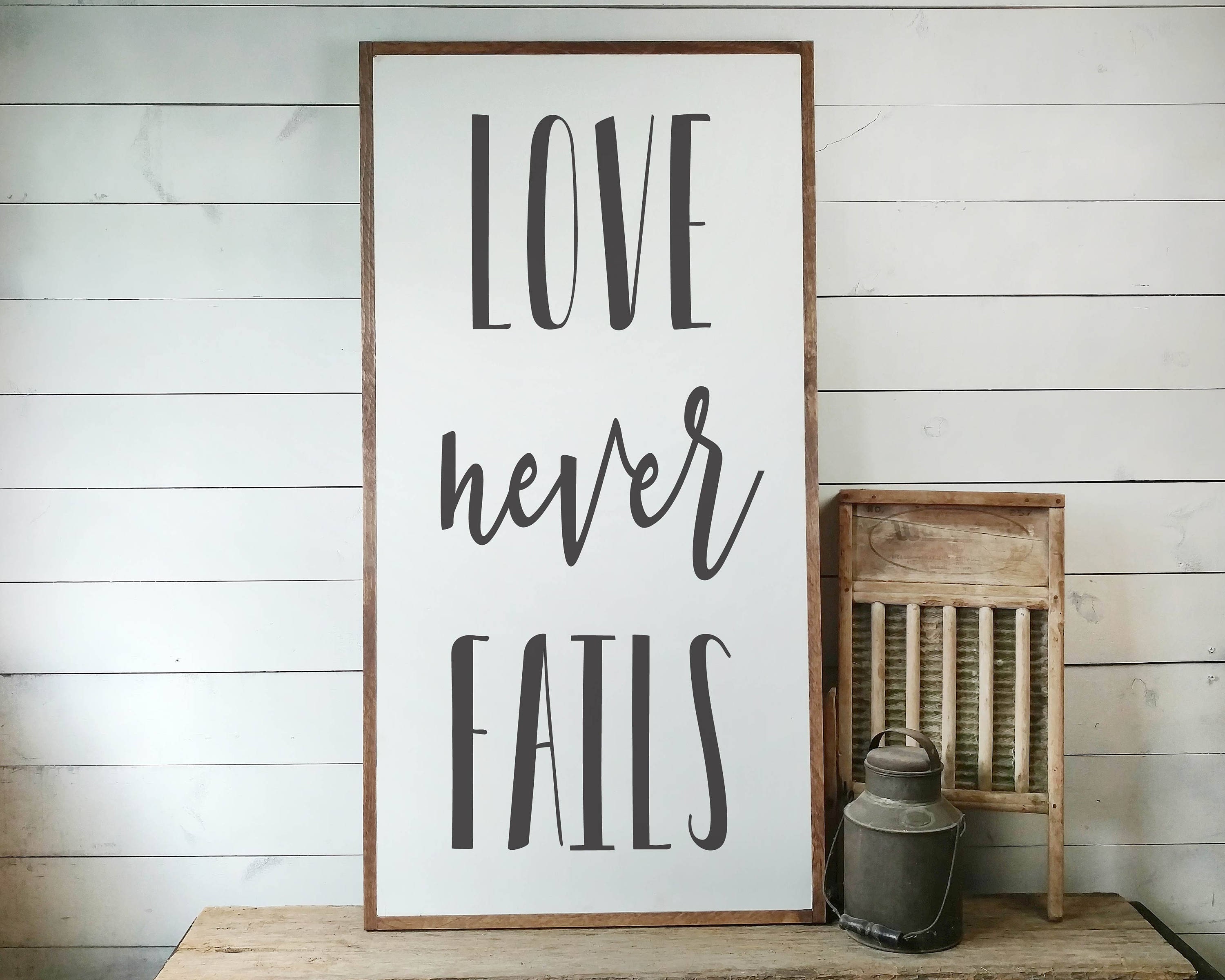 Love Never Fails Sign FREE SHIPPING Wedding Gift Love Sign | Etsy