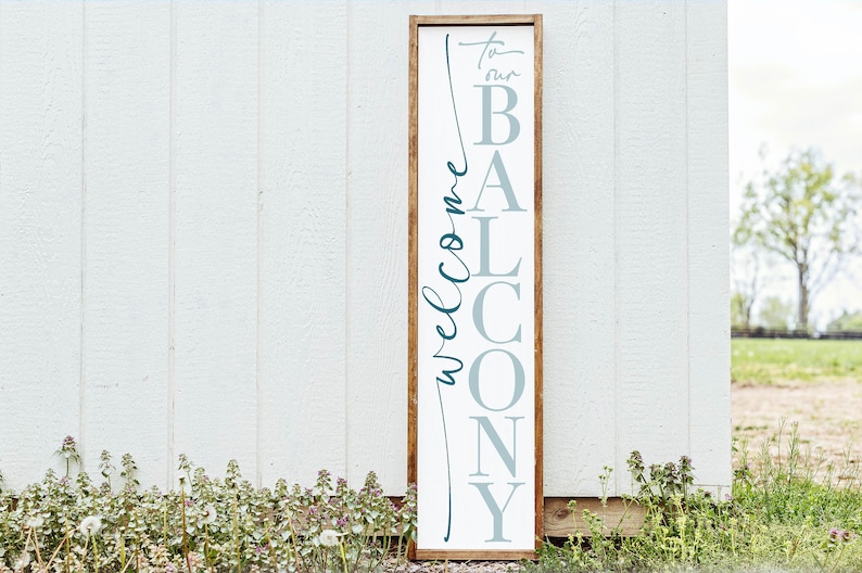 Welcome to Our Balcony Sign, Balcony Wall Decor, Balcony Wall Sign ...