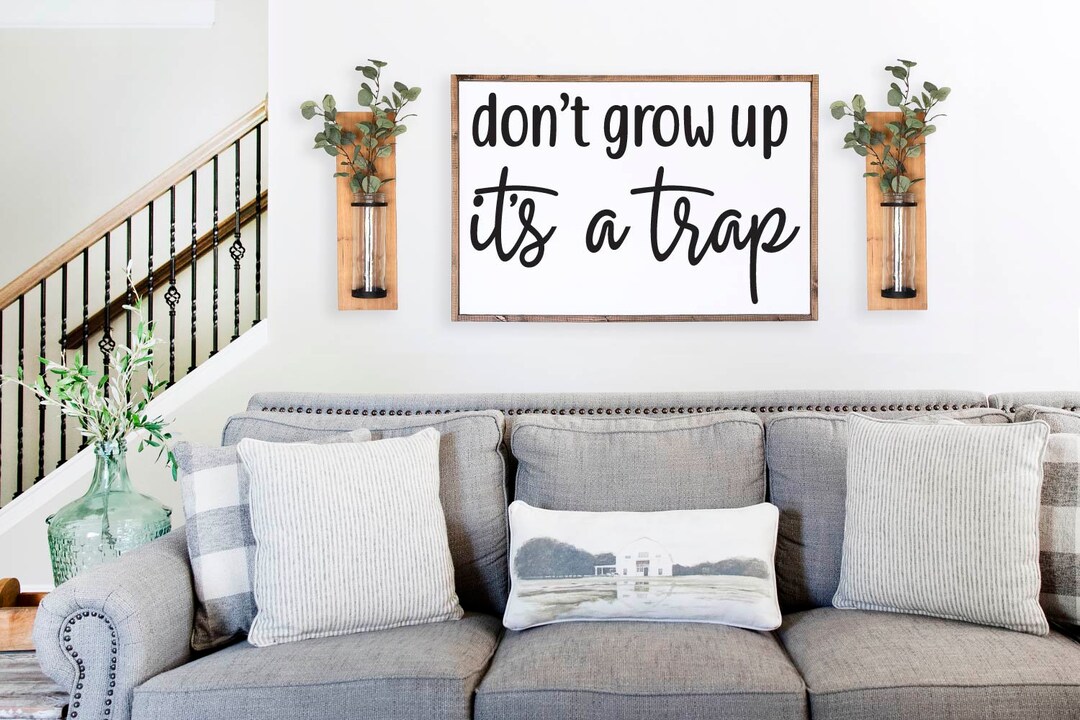 Dont Grow up Sign, Dont Grow up Sign, Wood Grow up Decor, Wood Grow up ...