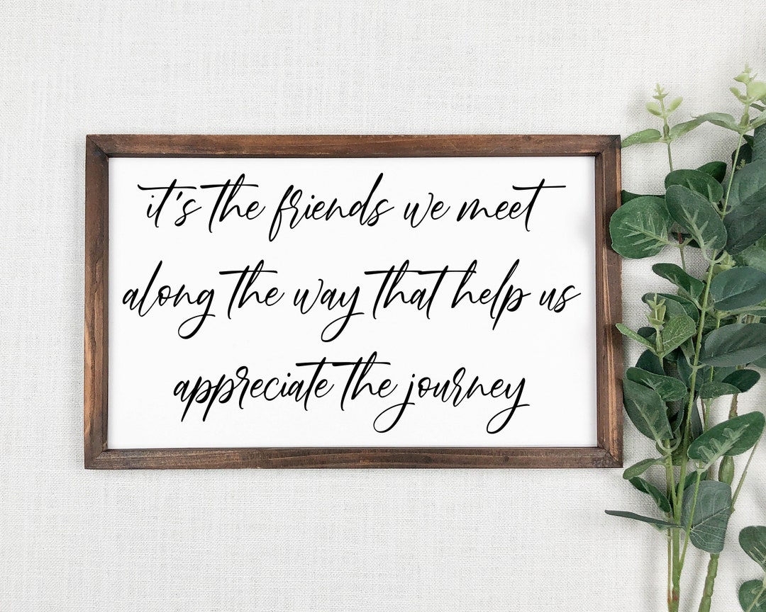 Friends We Meet Sign, Friends Wood Sign, Wood Friends Decor, Wood ...