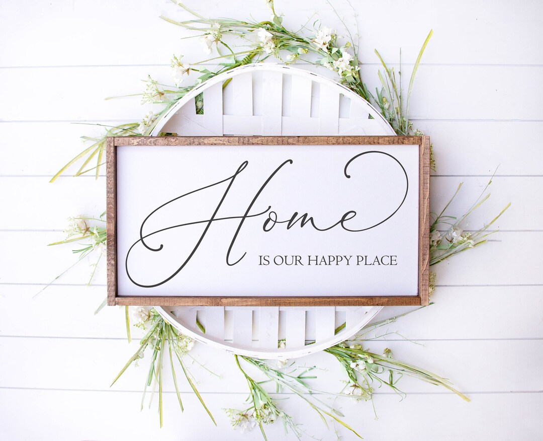 Home is Our Happy Place Sign, Wood Home Sign, Home Wall Decor, Happy ...