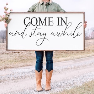 Come in and Stay Awhile Sign, Family Home Sign, Home Wall Decor ...