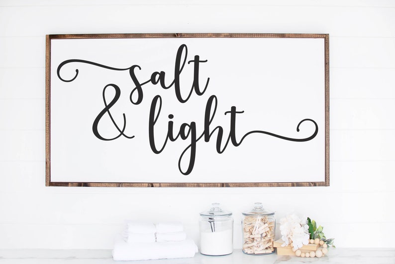Salt and Light Sign, Salt and Light Sign, Salt and Light Wall Decor ...