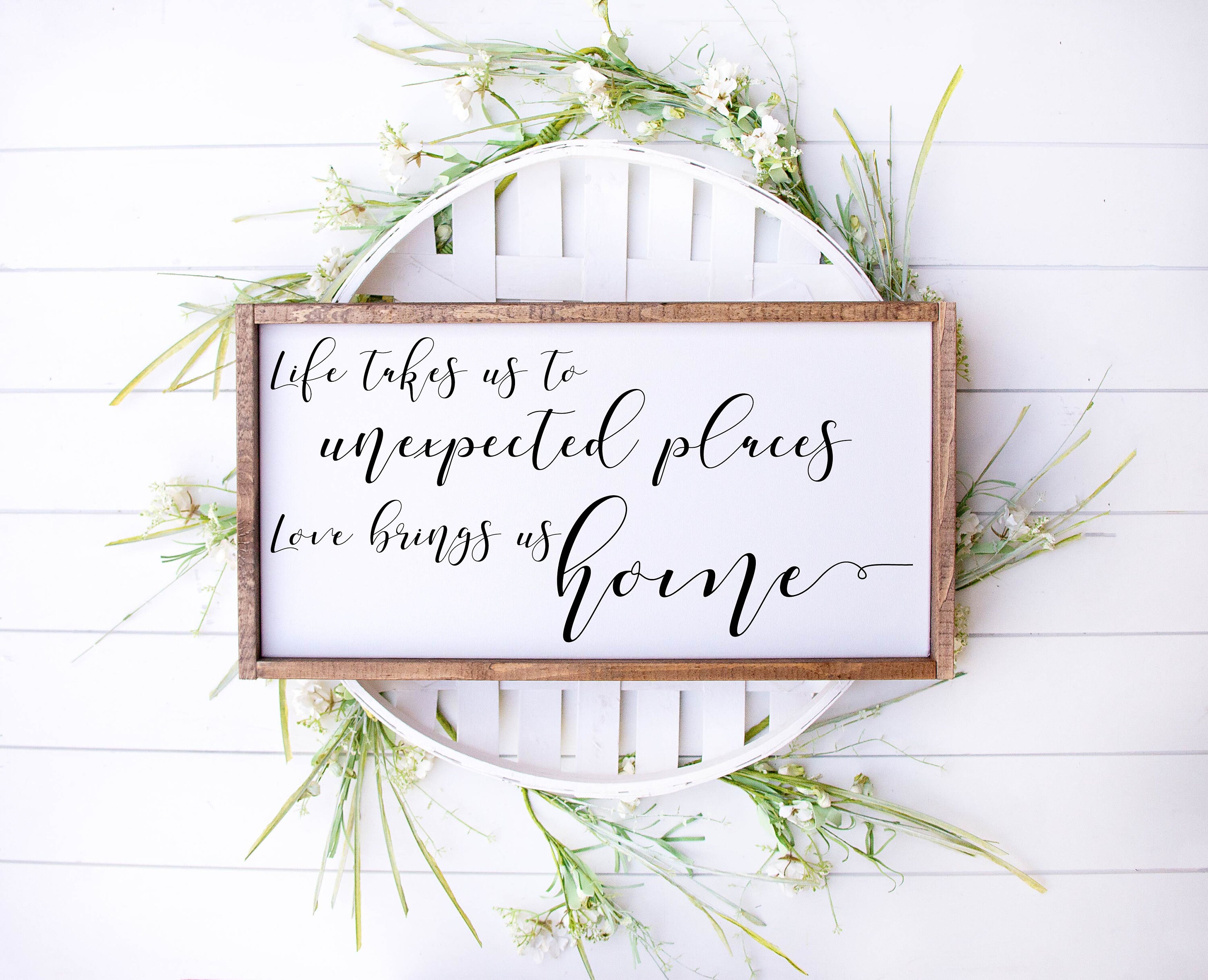 Unexpected Places Sign,love Bring Us Home Sign, Wood Home Sign, Home ...