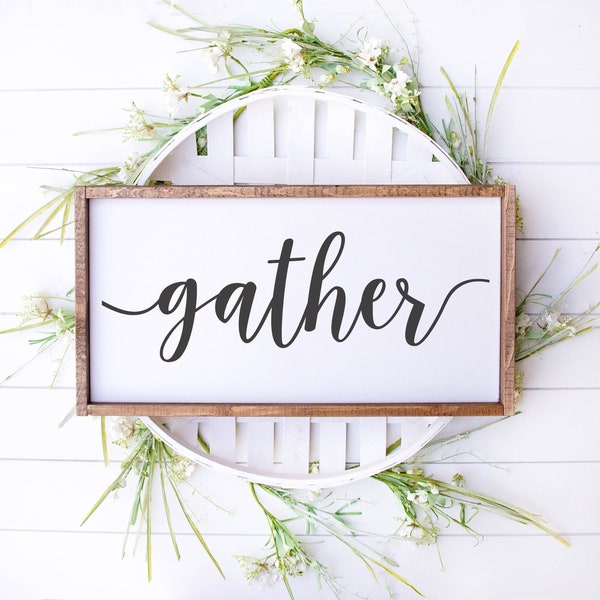 Gather Sign - Etsy