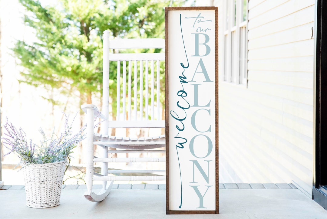 Welcome to Our Balcony Sign, Balcony Wall Decor, Balcony Wall Sign ...