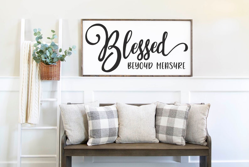 Blessed Beyond Measure Sign, Blessed Sign, Blessed Wall Decor, Blessed ...