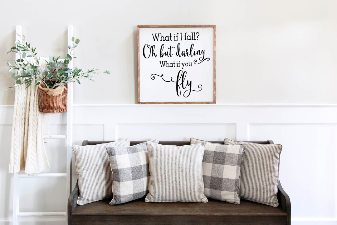 What If I Fall Oh but Darling Sign, Wood Family Sign, Family Wall Decor ...