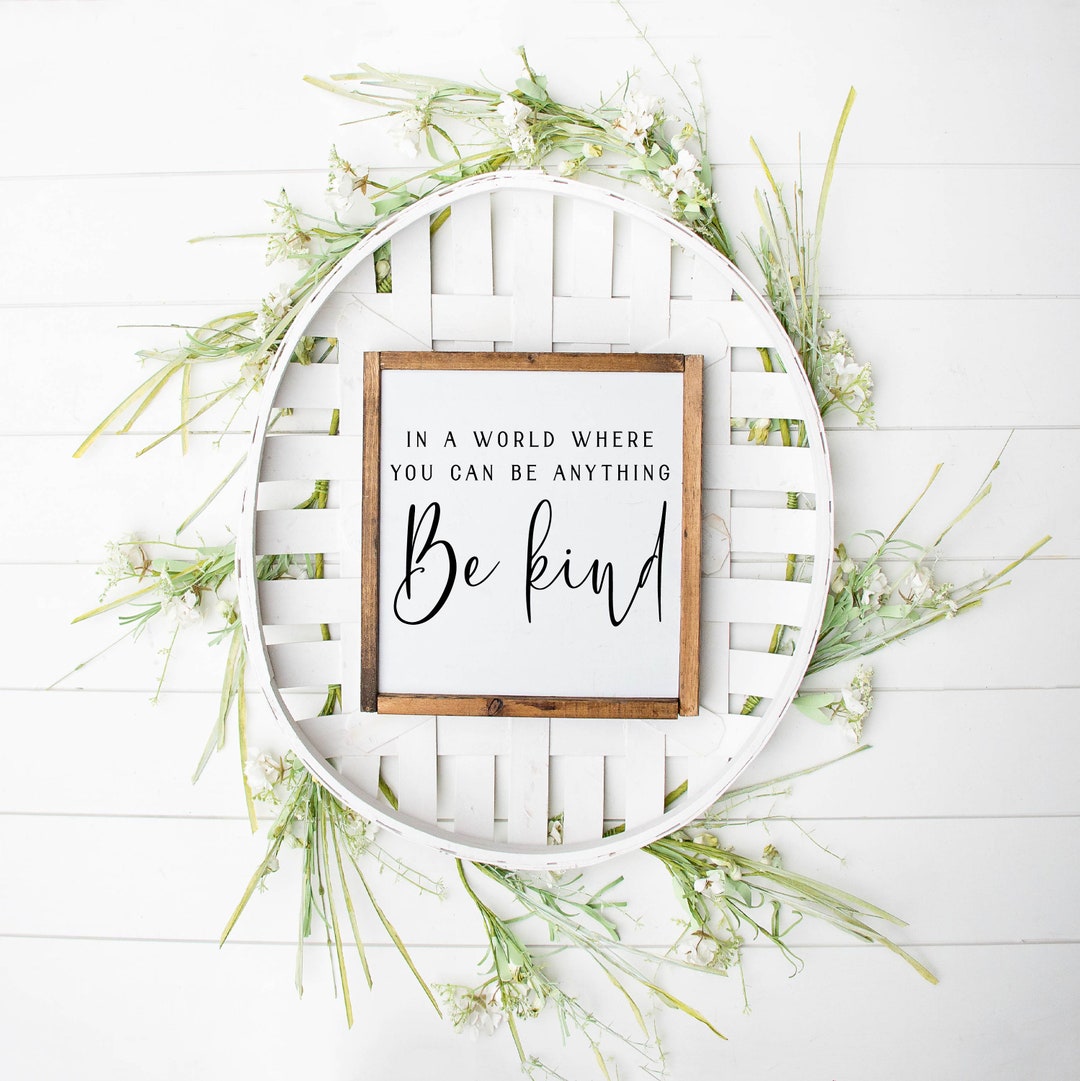 Be Kind Sign, Wood Be Kind Sign, Be Kind Wall Decor, Be Kind Wall Sign ...
