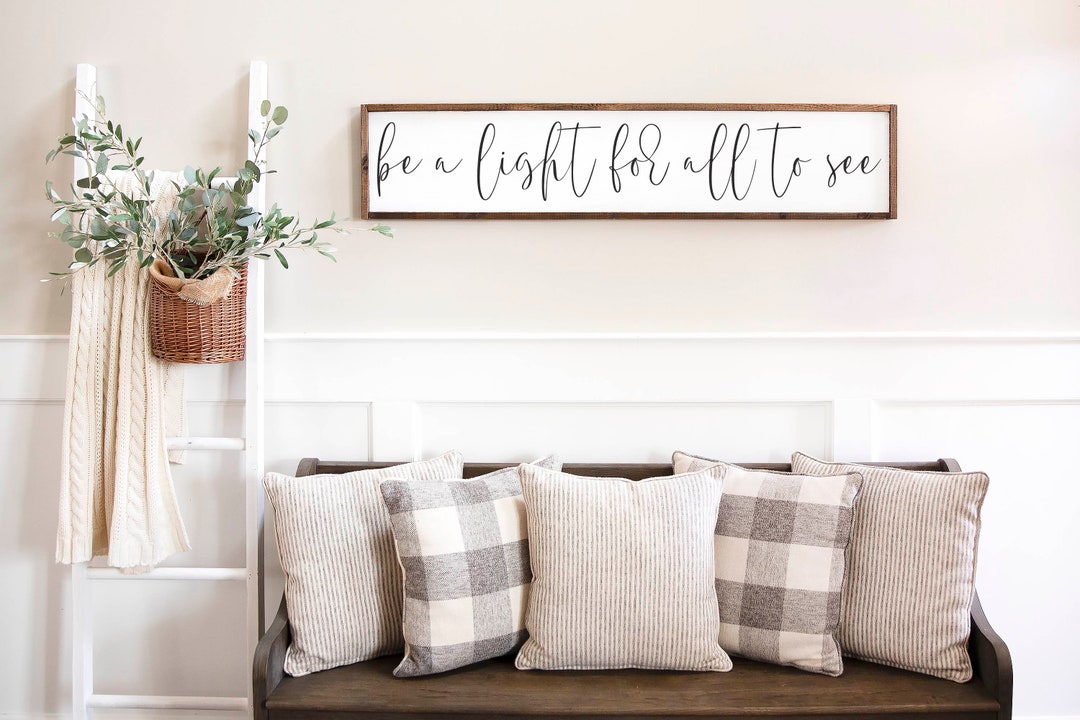 Be A Light for All to See Sign, Light Wall Decor, Be A Light Wall Sign ...