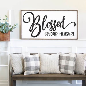 Blessed Beyond Measure Sign, Blessed Sign, Blessed Wall Decor, Blessed ...