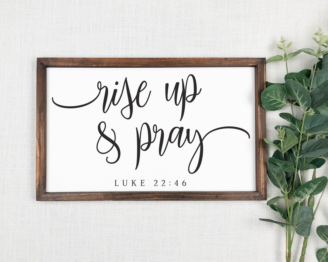 Rise up & Pray Sign, Pray Sign, Wood Pray Decor, Wood Pray Sign, Pray ...