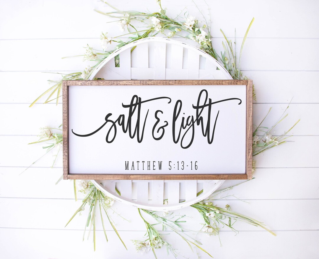 Salt and Light Sign, Wood Salt and Lightsign, Salt and Light Family ...