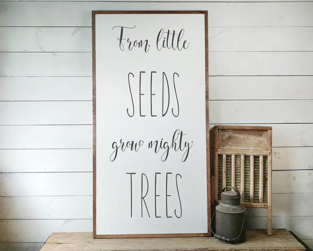 From Little Seeds, Grow Mighty Trees Sign, FREE SHIPPING, Kid Room Sign ...