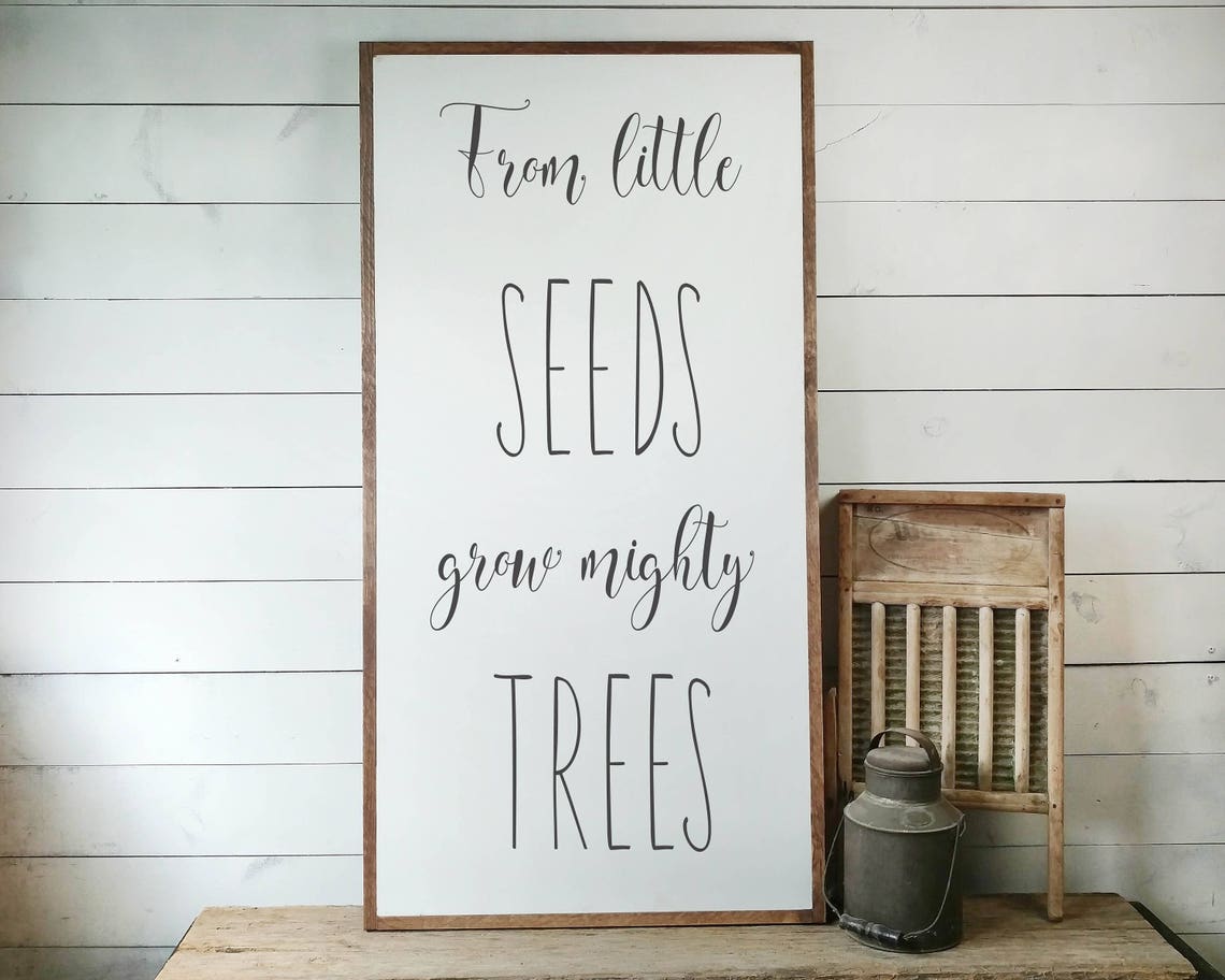 From Little Seeds Grow Mighty Trees Sign FREE SHIPPING Kid | Etsy