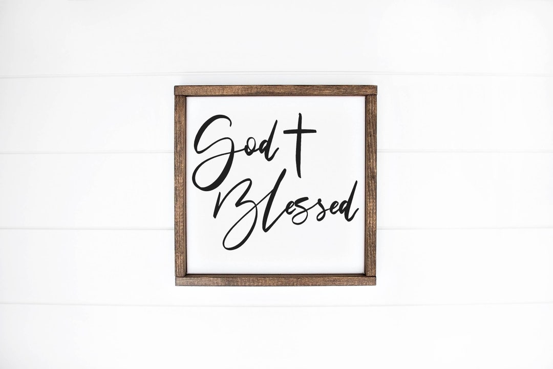 God Blessed Sign, Wood God Bless Sign, God Blessed Wall Decor, Blessed ...