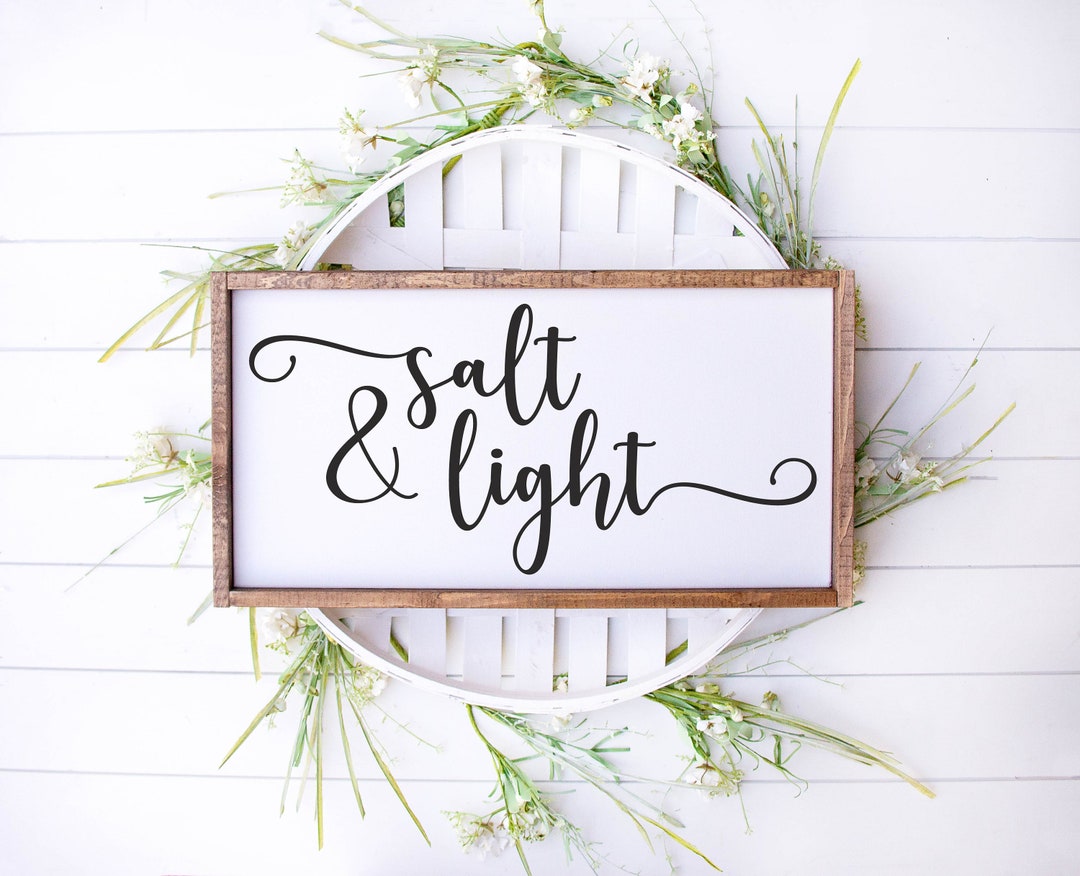 Salt and Light Sign, Salt and Light Sign, Salt and Light Wall Decor ...