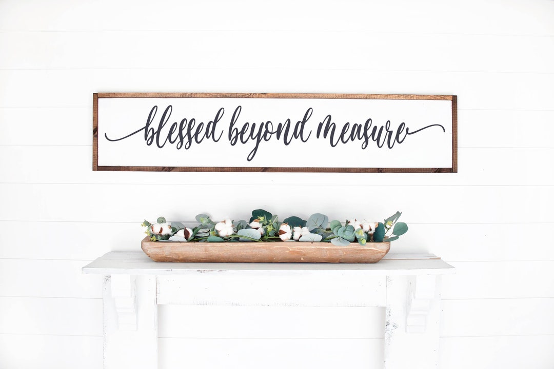 Blessed Beyond Measure Sign, Wood Blessed Wall Decor, Blessed Wall Sign ...