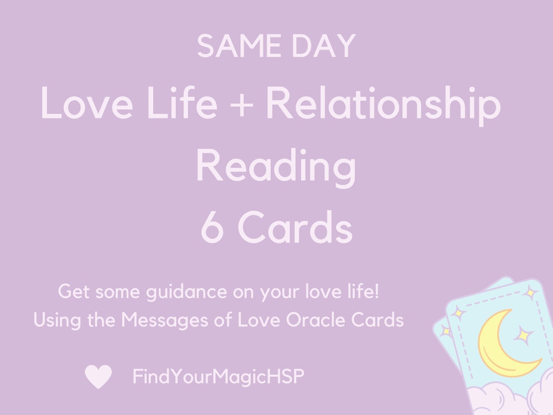 Same Day 6 Card *LOVE LIFE and RELATIONSHIPS* Oracle Card Reading Using ...