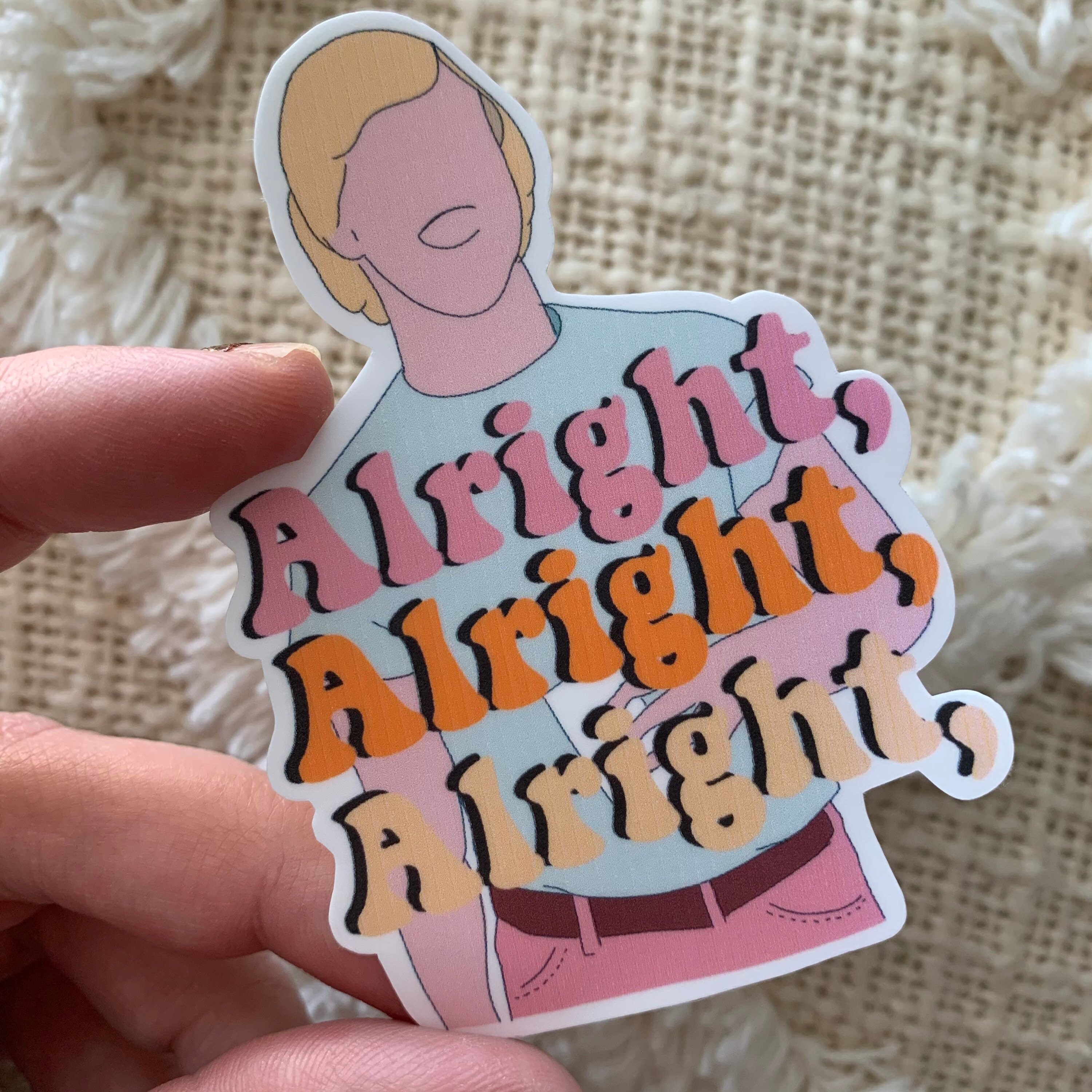 Alright Alright Alright Sticker die cut sticker - Etsy 日本