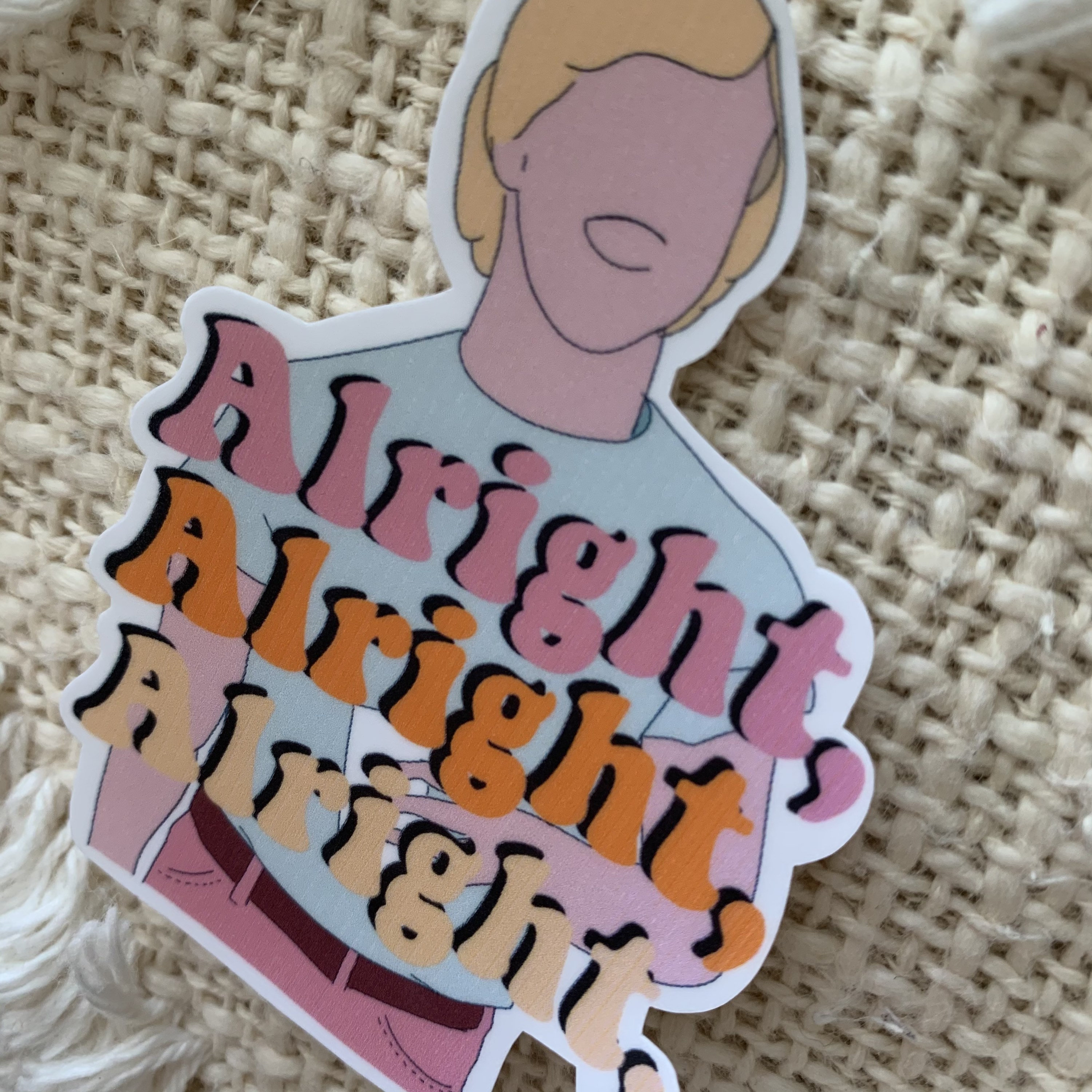 Alright Alright Alright Sticker Die Cut Sticker - Etsy Australia