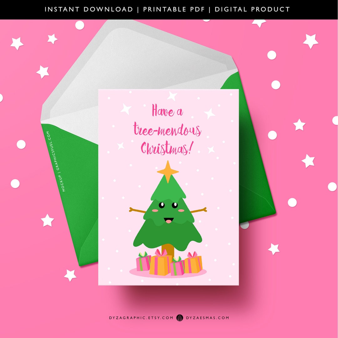 PRINTABLE Have a Treemendous Christmas Greeting Card With Freebie ...