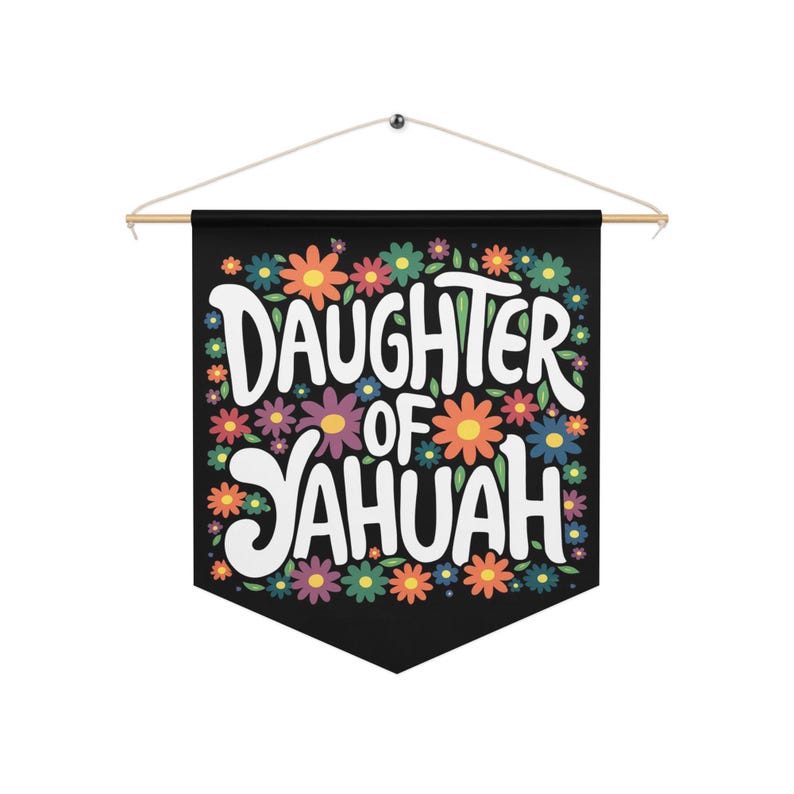 Daughter of YAHUAH Pennant Banner | Floral Hebrew Wall Art | Israelite ...