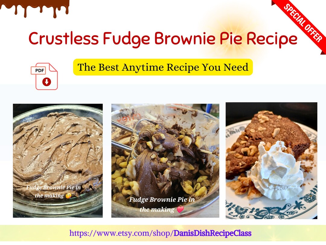 Crustless Fudge Brownie Pie Recipe, Rich & Fudgy Dessert, Chef’s Best ...