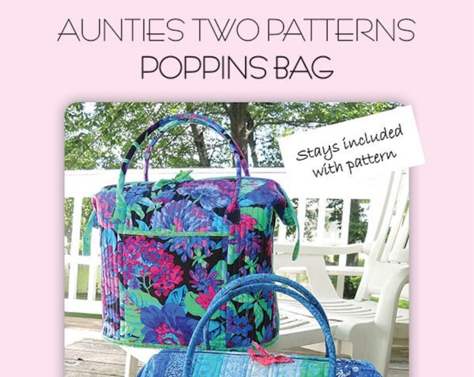 Poppins Bag Pattern- by Aunties Two Patterns - Paper Pattern W Metal ...
