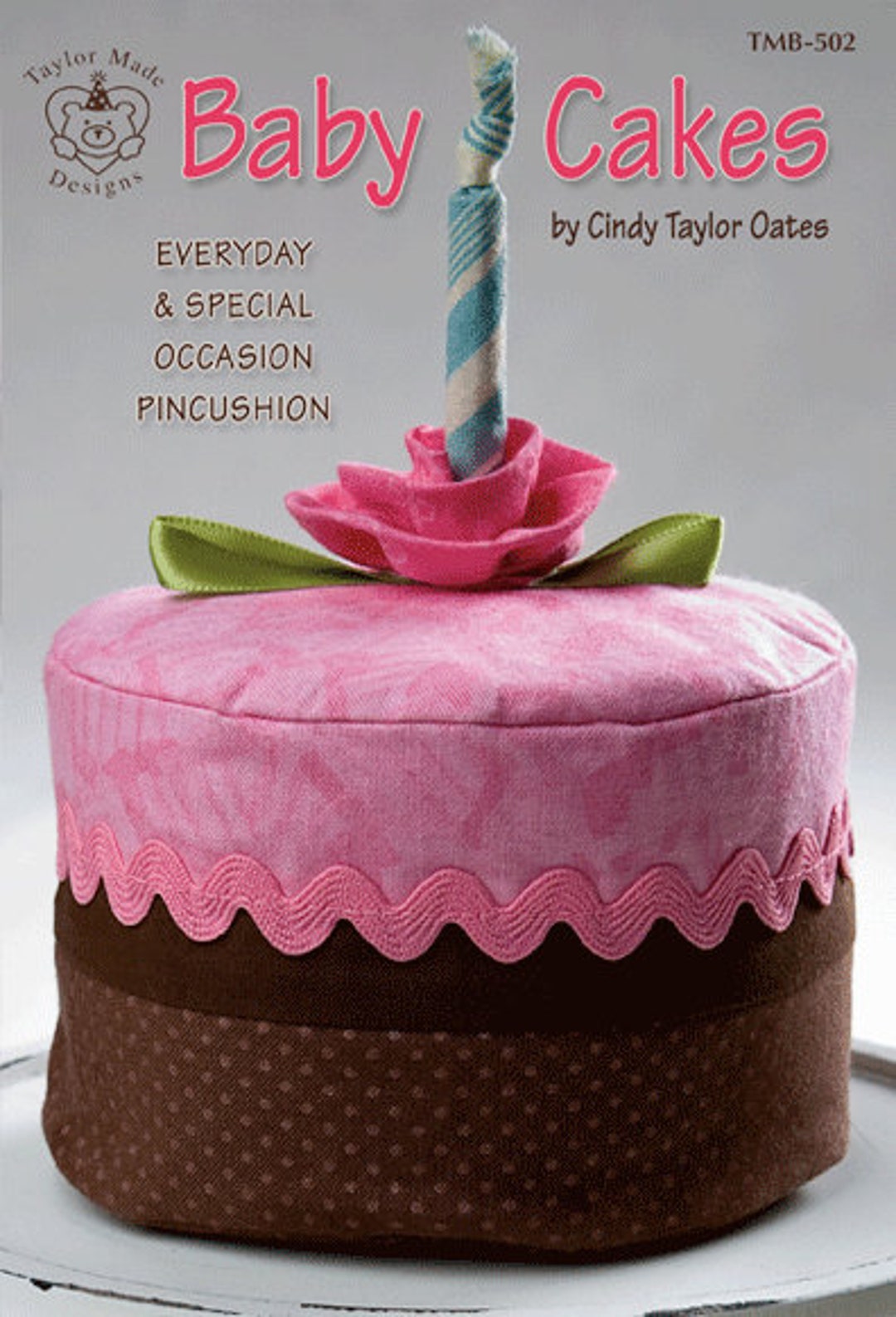 Baby Cakes Pincushion Pattern - by Cindy Taylor Oates - Paper Pattern ...