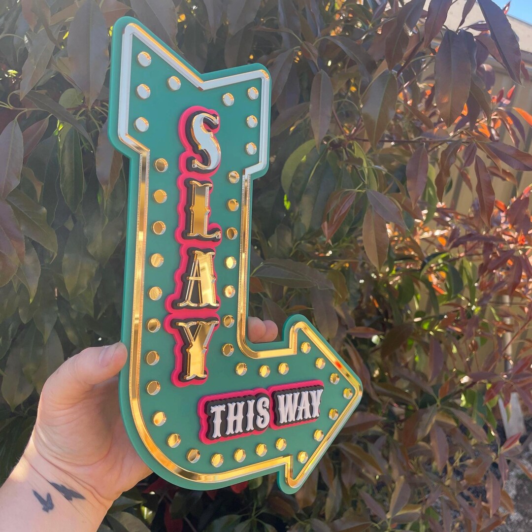 Slay This Way Arrow Sign ~ Hot Pink & Teal, Gold Mirror Marquee Style ...