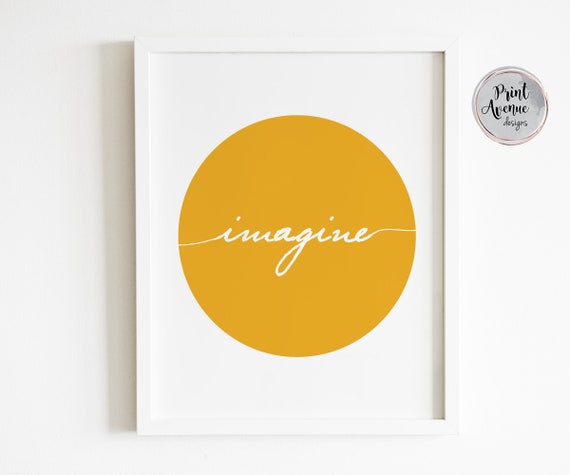 Imagine Poster Word Art Mustard Print Circle Art | Etsy