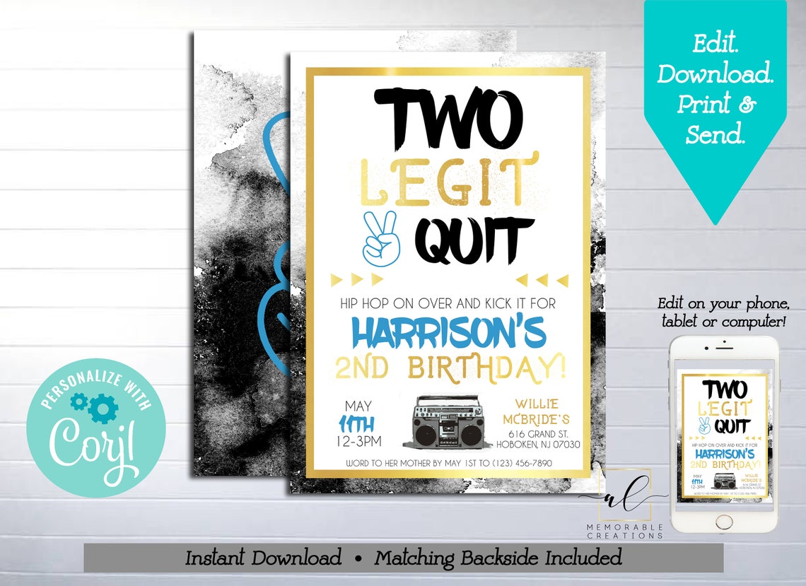 Two Legit 2 Quit Printable Invitation, Edit Yourself 2 Legit 2 Quit ...