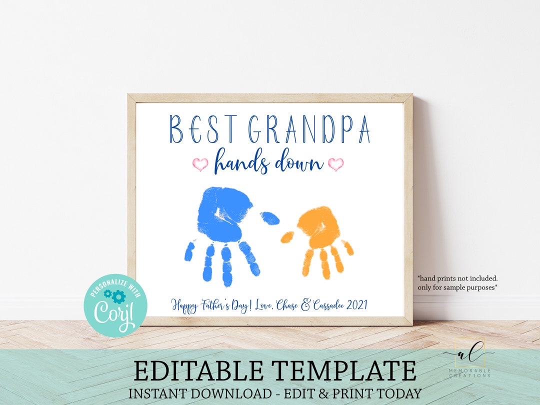 Best Grandpa Hands Down Editable Sign, Edit Yourself Hand Print Father ...