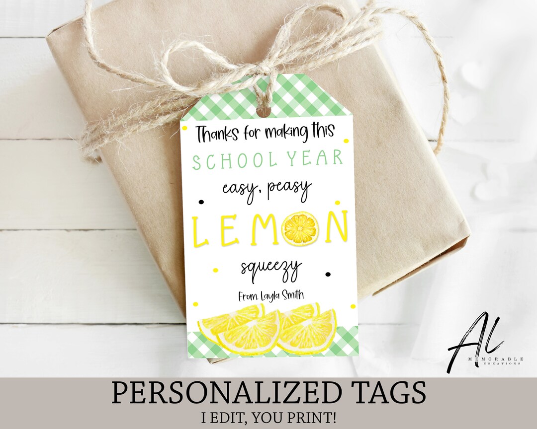 Lemon Teacher Appreciation Tags, Easy Peasy Lemon Squeezy Tags, End of ...