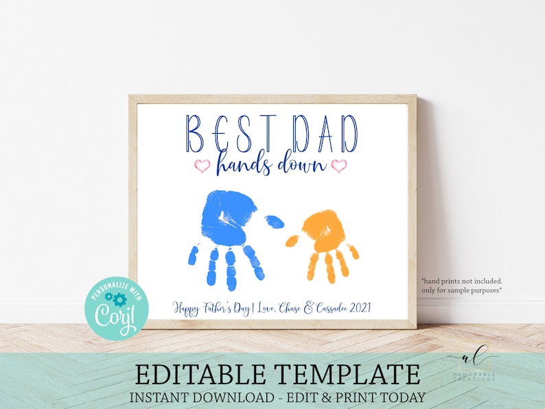 Best Dad Hands Down Editable Sign, Edit Yourself Hand Print Father's ...